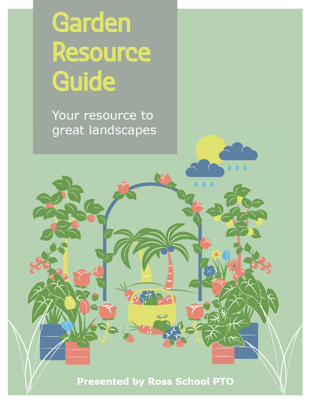 Garden Resource Guide | Ross School PTO